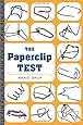 The Paperclip Test: A Personality Quiz Like No Other: Mario Gmür ...