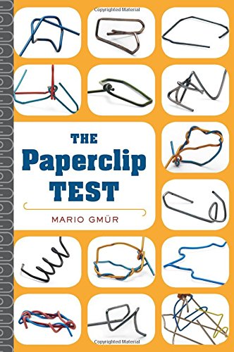 The Paperclip Test: A Personality Quiz Like No Other: Gmür, Mario ...