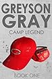 Amazon.com: Greyson Gray: Camp Legend (The Greyson Gray Series) (Volume ...
