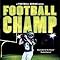 Football Champ (Football Genius, 3): Green, Tim: 9780061626913: Amazon ...