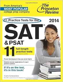 11 Practice Tests for the SAT and PSAT, 2014 Edition (College Test ...