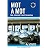 Mot a Mot Fifth Edition: New Advanced French Vocabulary: Amazon.co.uk ...