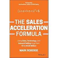 Amazon.com: The Sales Acceleration Formula: Using Data, Technology, and ...