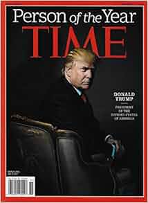 Time Magazine (December 19, 2016) Donald Trump Person of the Year: Time Magazine: Amazon.com: Books