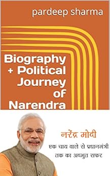 Amazon.com: Biography + Political Journey of Narendra Modi eBook: pardeep sharma: Kindle Store