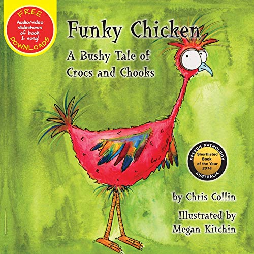Funky Chicken: A Bushy Tale of Crocs and Chooks (1): Collin, Chris ...