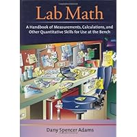 Amazon.com: Lab Math: A Handbook of Measurements, Calculations, and ...