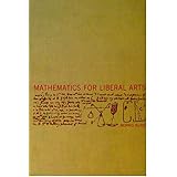Mathematics for the Liberal Arts: Brown, Jason I.: 9781466593367 ...