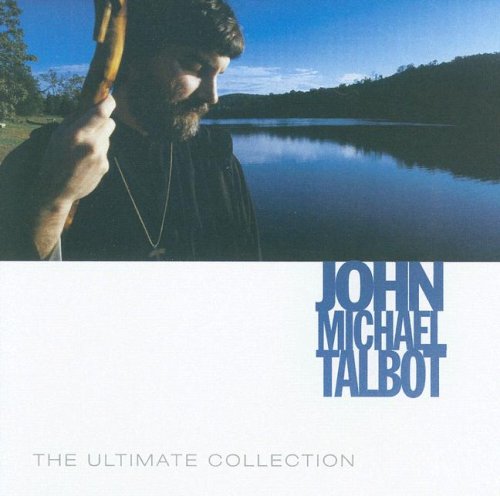 Talbot, John Michael - The Ultimate Collection - Amazon.com Music