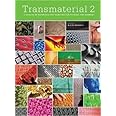 Transmaterial: A Catalog of Materials That Redefine our Physical ...