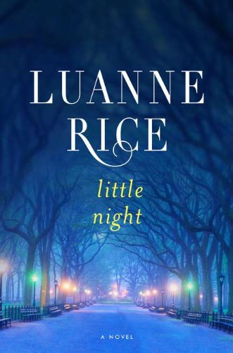Little Night: A Novel: Rice, Luanne: 9780670023561: Amazon.com: Books