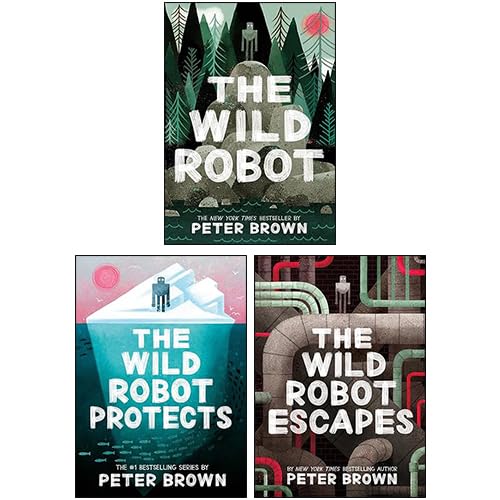 The Wild Robot Series 3 Books Collection Set By Peter Brown (The Wild ...