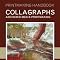 Collagraphs and Mixed-Media Printmaking (Printmaking Handbooks ...