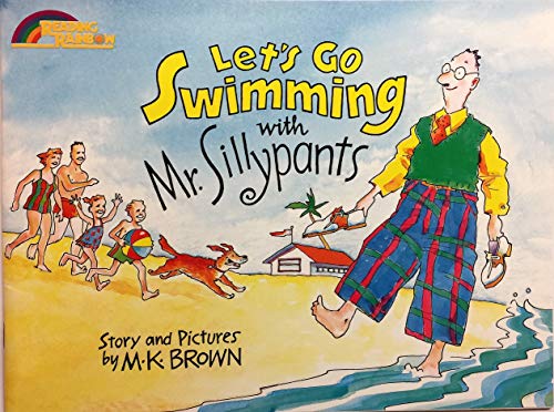 Let's go Swimming with Mr. Sillypants: 9780590104500: Books - Amazon.ca