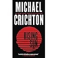 Amazon.com: Rising Sun: A Novel: 9780345538970: Crichton, Michael: Books