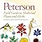 Peterson Field Guide To Medicinal Plants & Herbs Of Eastern & Central N ...