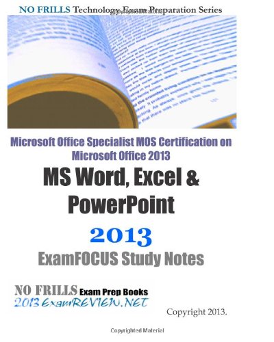 Microsoft Office Specialist MOS Certification on Microsoft Office 2013 ...