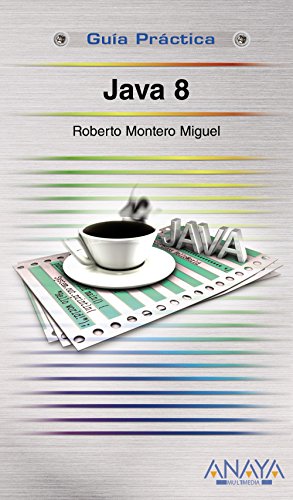 Java 8 (Guías Prácticas) (Spanish Edition): 9788441535817: Computer ...