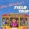 Miss Malarkey's Field Trip: Finchler, Judy, O'Malley, Kevin ...