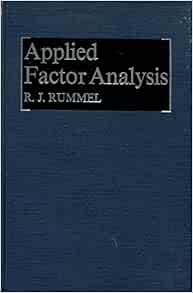Applied factor analysis: Rummel, Rudolph J., Rummel, R. J ...