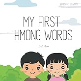 Learn Hmong For Kids: Bilingual Hmong & English Language Learning Book ...