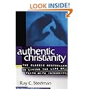 Authentic Christianity: Ray C. Stedman: 9781572930179: Amazon.com: Books