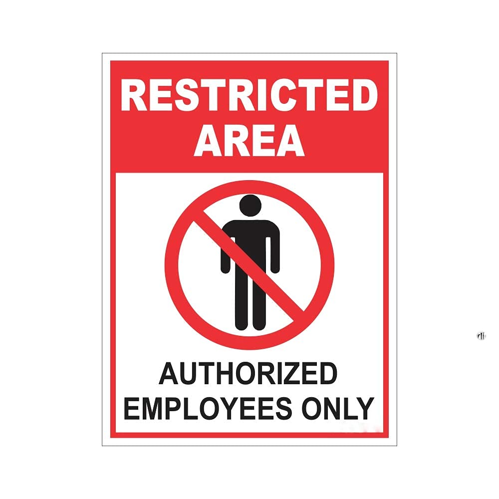 Restricted Area Authorized Employee Only Self Adhesive Posters A4 210mm ...