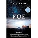 Foe: A Novel: Iain Reid: 9781501127427: Amazon.com: Books