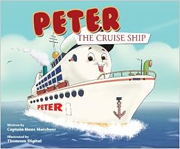Peter the Cruise Ship : Mateboer, Hans: Amazon.co.uk: Books