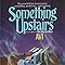 Something Upstairs: Avi: 9780380708536: Amazon.com: Books
