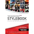 The Canadian Press Stylebook: A guide for writers and editors: James ...