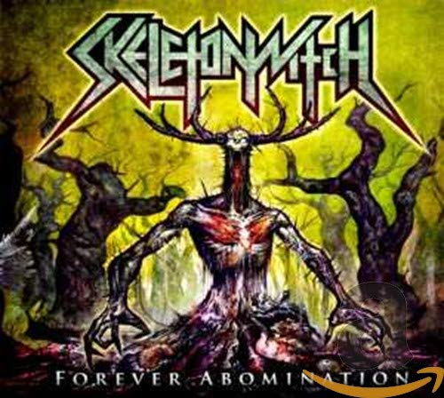 Skeletonwitch - Forever Abomination - Amazon.com Music