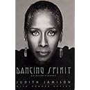 Dancing Spirit: Judith Jamison: 9780385425575: Amazon.com: Books