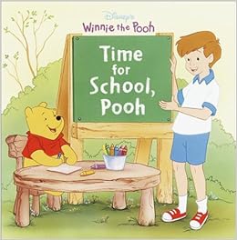 Time for School, Pooh (Pictureback : Disney's Winnie the Pooh): Amazon ...