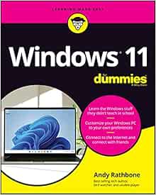 Windows 11 For Dummies: Rathbone, Andy: 9781119846475: Amazon.com: Books