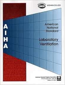 ANSI/AIHA Z9.5-2003: Laboratory Ventilation: 9781931504355: Medicine ...