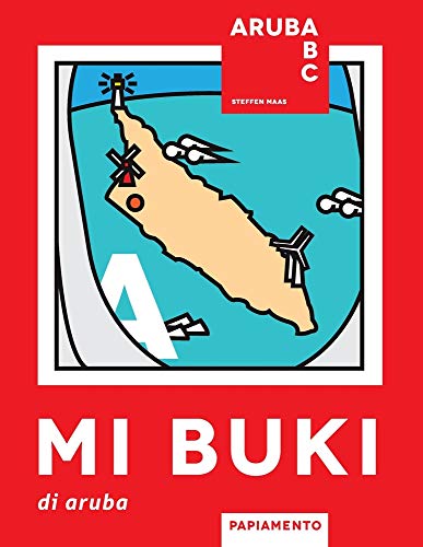 ArubABC (Papiamento) (001) (Papiamento Edition): Maas, Steffen, Maas ...