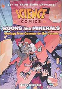 Amazon - Science Comics: Rocks and Minerals: Geology from Caverns to ...