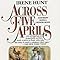 Across Five Aprils By Irene Hunt: Amazon.com: Books