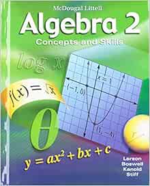 Amazon.com: Algebra 2: Concepts and Skills: Student Edition Kit 2010: ...