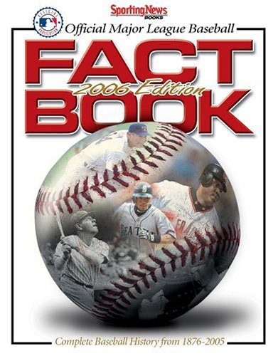 The Complete Baseball Record & Fact Book 2006: 2006 Edition (Complete ...