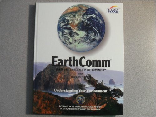 EarthComm: Earth System Science in the Community (Understanding Your ...