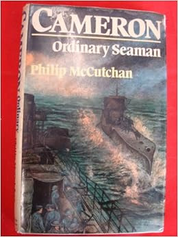 Cameron, Ordinary Seaman: Amazon.co.uk: McCutchan, Philip ...