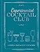 Experimental Cocktail Club: Paris, London & New York: Romée de ...