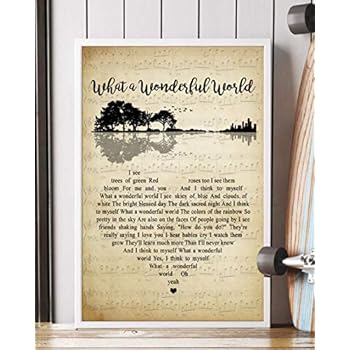 Amazon.com: Wall Art-What a Wonderful World Lyrics Portrait Poster ...