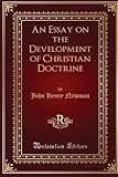 Amazon.com: An Essay On Development Of Christian Doctrine (Notre Dame ...