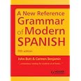 Spanish Grammar Pack: A New Reference Grammar of Modern Spanish (Volume ...