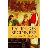 Latin for Beginners: Angela Wilkes: 9780746016381: Amazon.com: Books