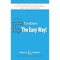 Turabian: The Easy Way! (Updated for 9th Edition) A quick and ...