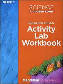 Amazon.com: Science, A Closer Look, Grade 3, Activity Lab Book ...